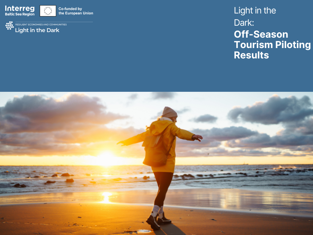 Off-Season Tourism Piloting Results in the Light in the Dark Project ...
